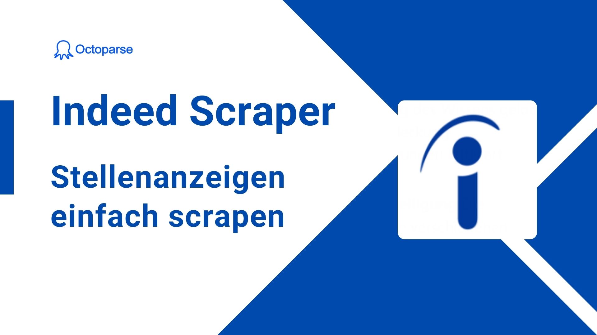 Indeed Scraper: Einfaches Scrapen von Stellenanzeigen | Octoparse