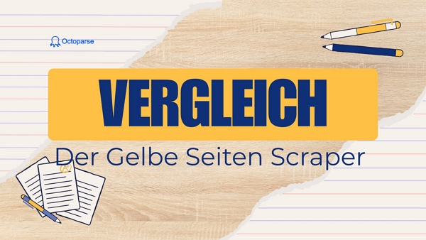 Der Gelbe Seiten Scraper im Vergleich 2026 | Octoparse