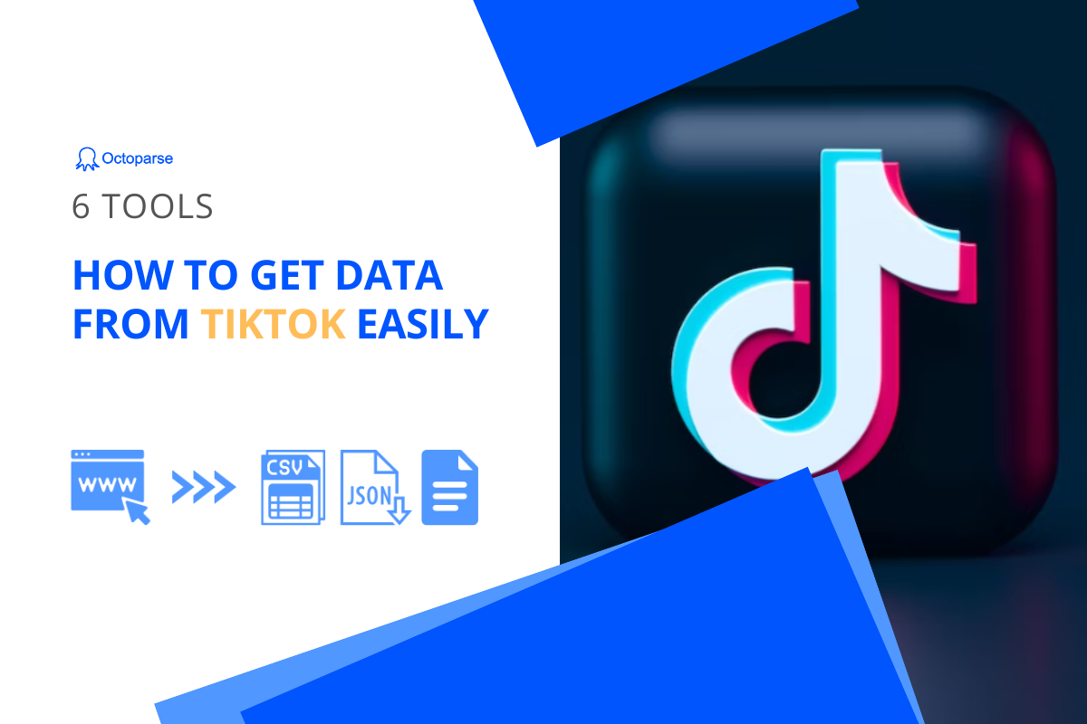 6 Best TikTok Scrapers in 2023 | Octoparse