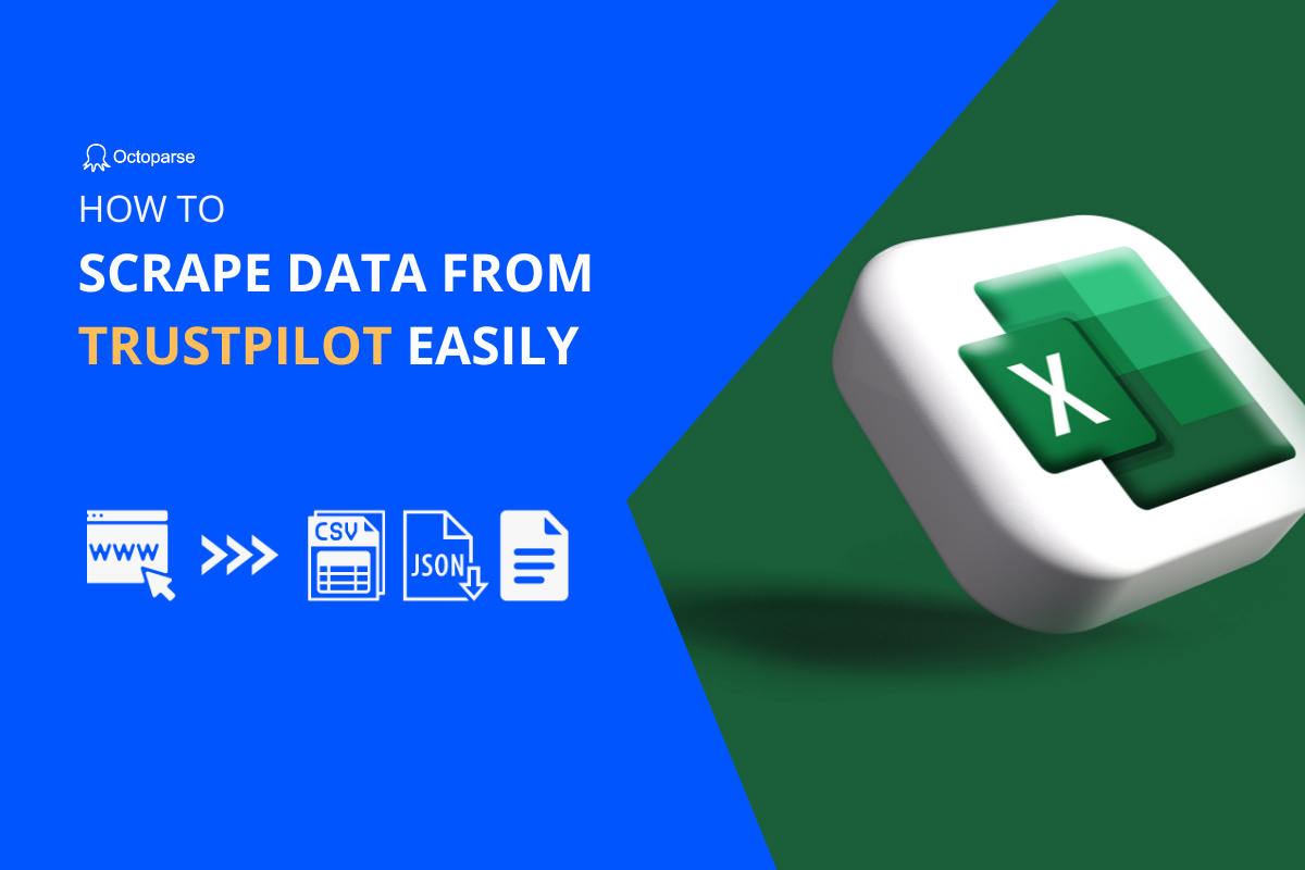 How to Scrape Trustpilot Without Coding | Octoparse