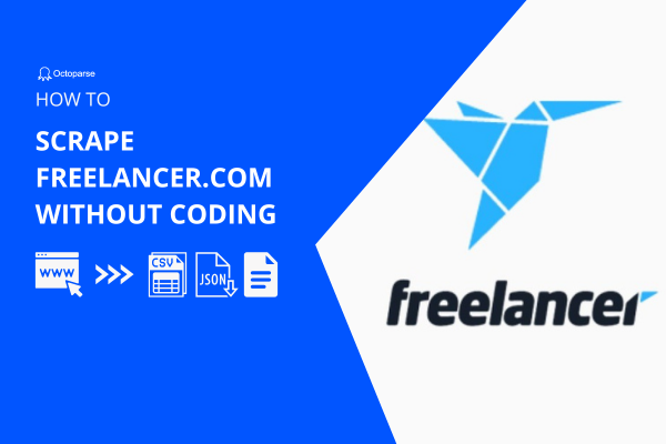 4 steps to build a freelancer.com scraper | Octoparse