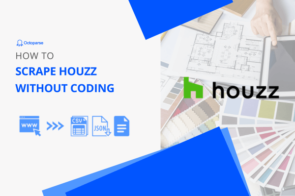 Extract Houzz data in easy steps | Octoparse